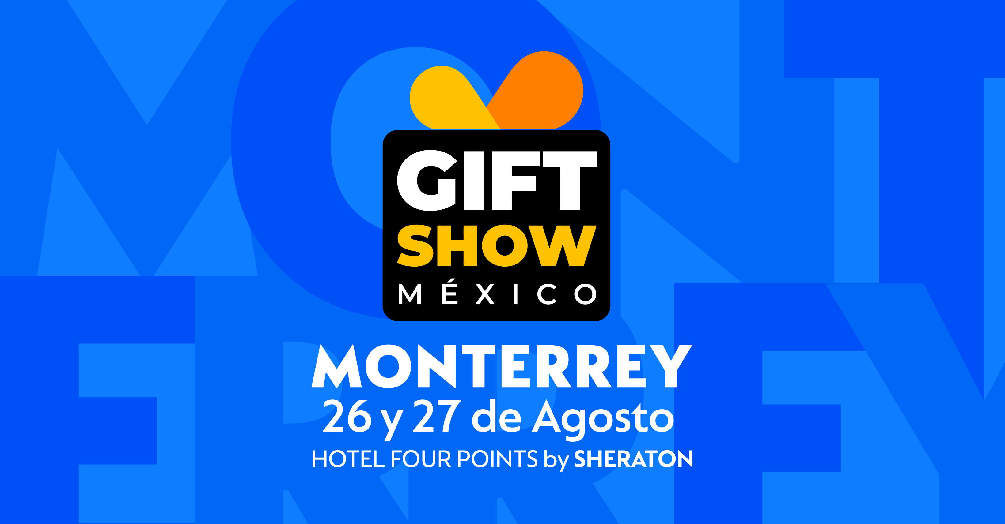 Gift Show México - La Expo del Regalo ahora en Monterrey